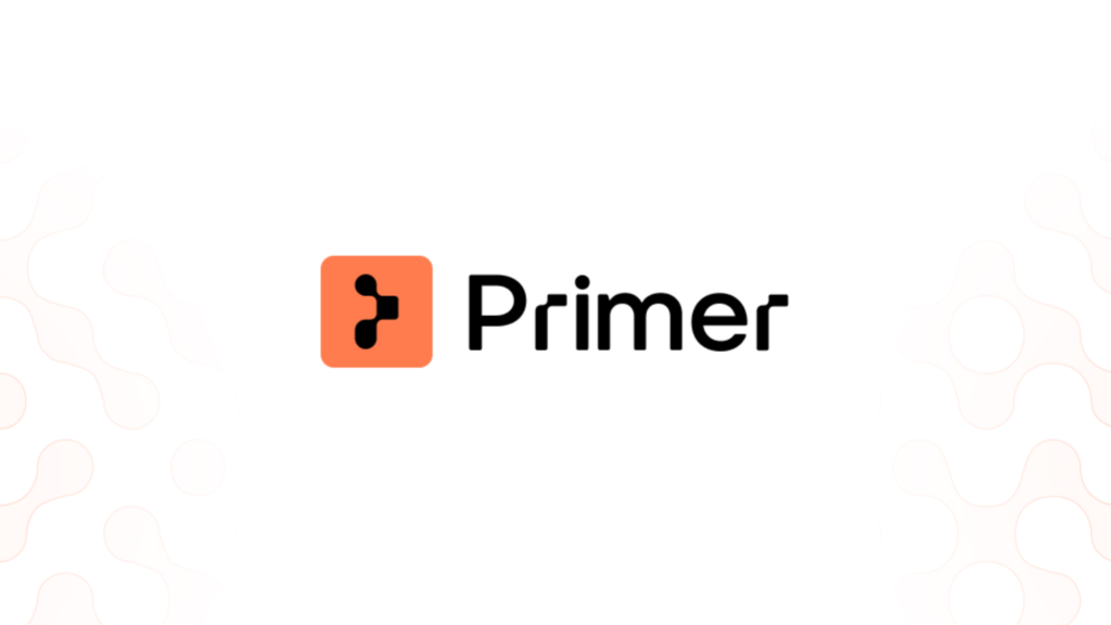 Primer Raises $100M to Expand AI Payments Platform - PR Fintech